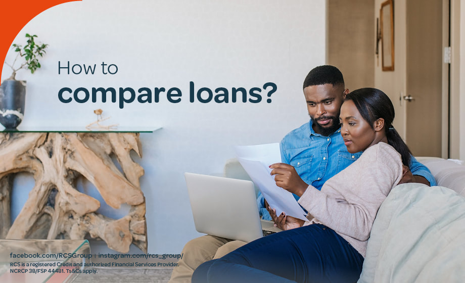 How can I compare loans in South Africa? | RCS - RCS Group