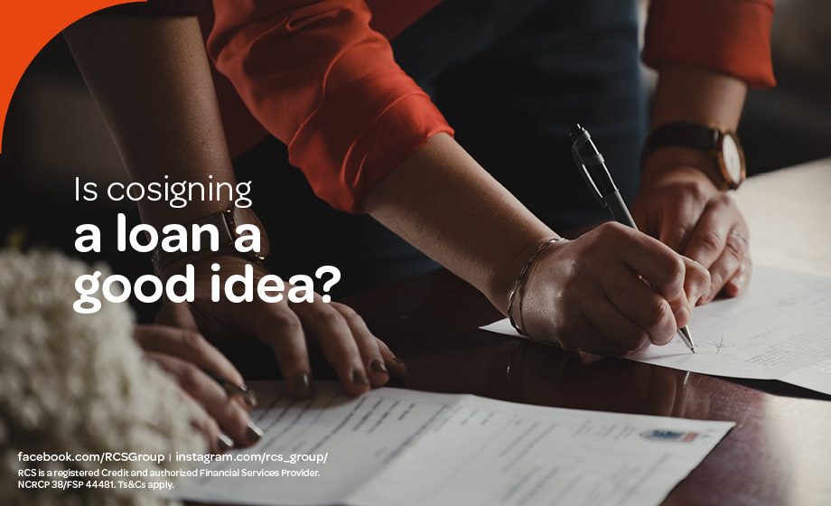Is cosigning a loan a good idea? | RCS - RCS Group