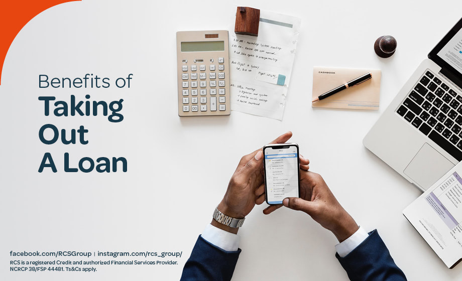 The advantages of taking out a loan - RCS Group
